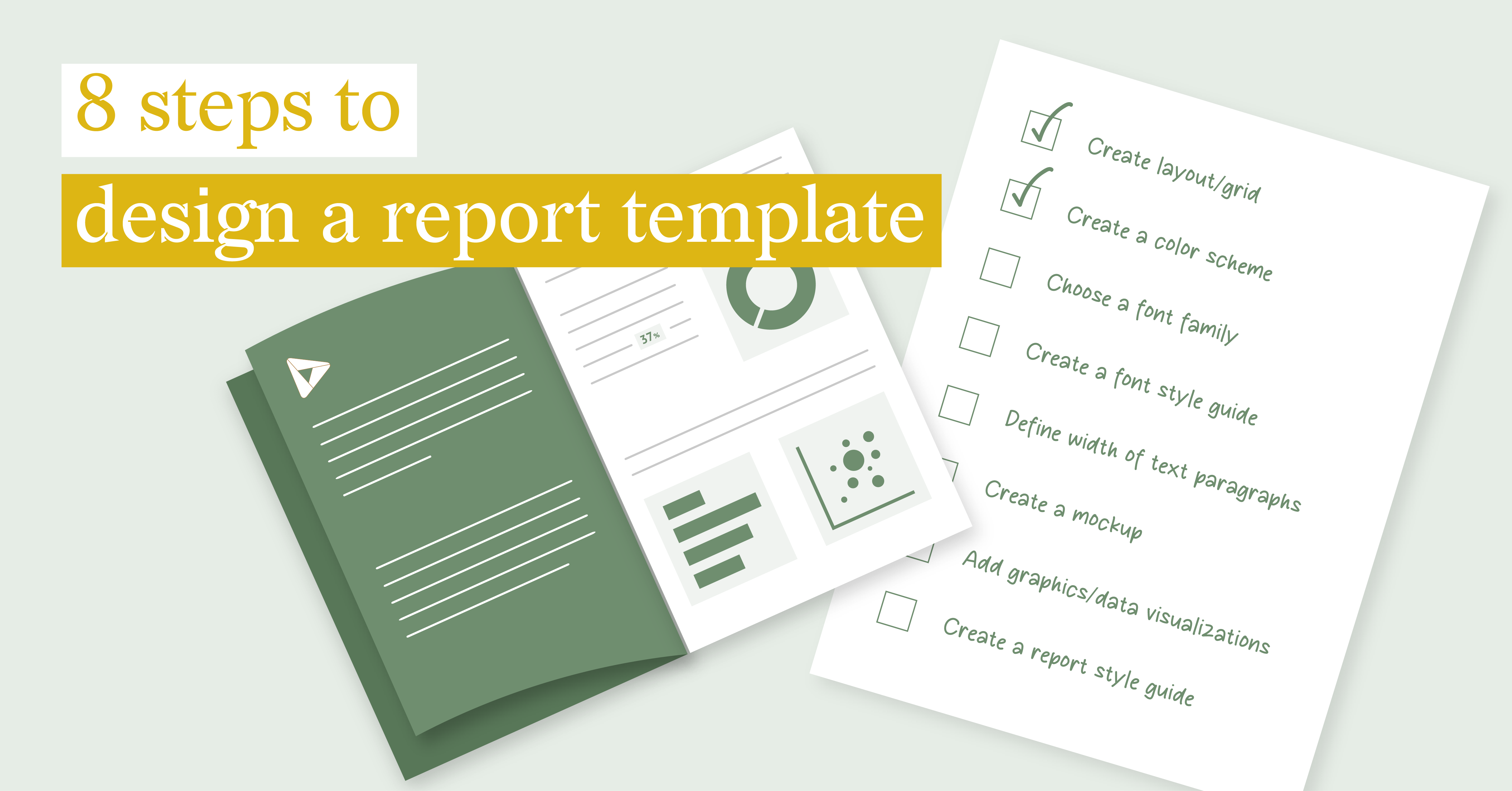 8 steps to design a report template