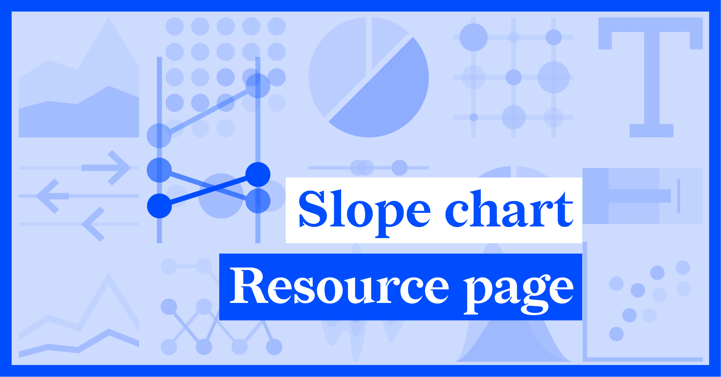 Slope Chart | Resources - Chart Library | Datylon